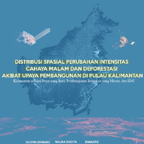 Distribusi Spasial Perubahan Intensitas Cahaya Malam dan Deforestasi ...